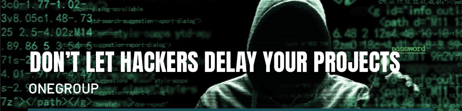 Don’t Let Hackers Delay Your Projects - CNY Construction Contractor